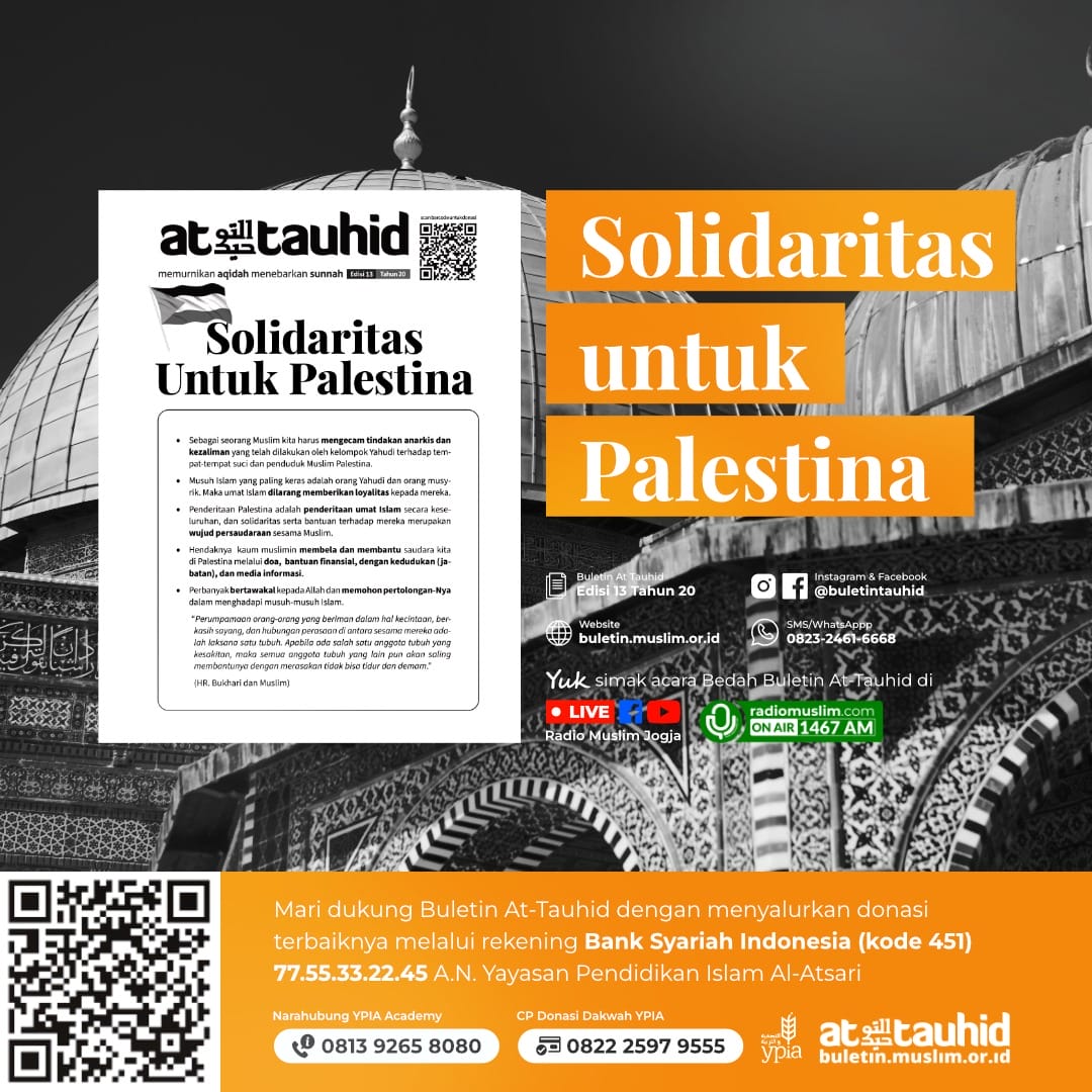 SOLIDARITAS UNTUK PALESTINA | Buletin At-Tauhid